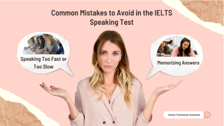Top IELTS Speaking Mistakes to Avoid | Vcare Academy